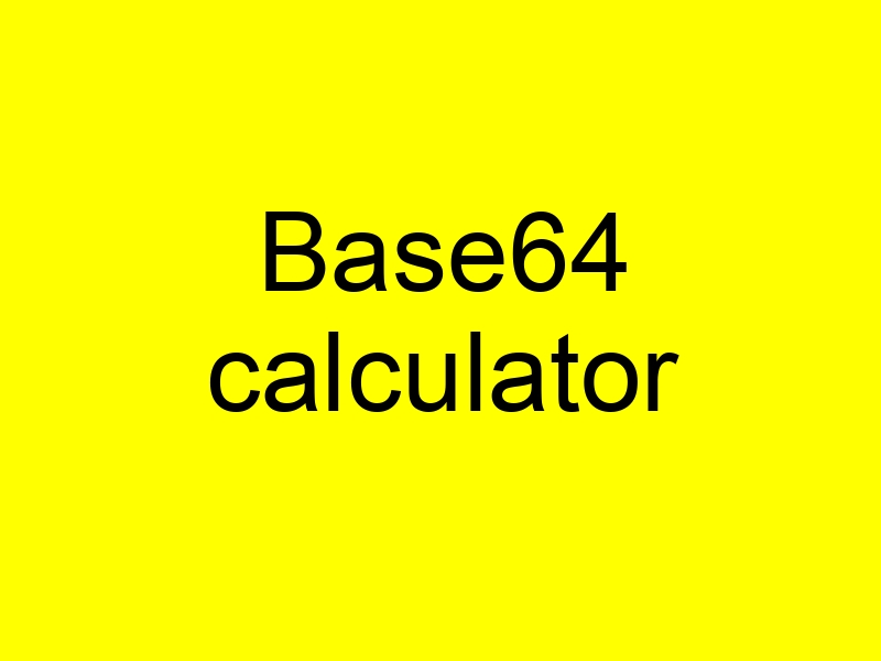 Base64 Calculator | Encode & Decode Base64 Online